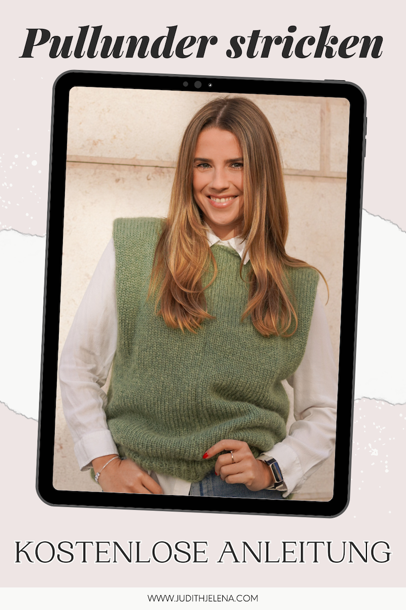 Kostenlose Anleitung stylischer Pullunder - judithjelena.com